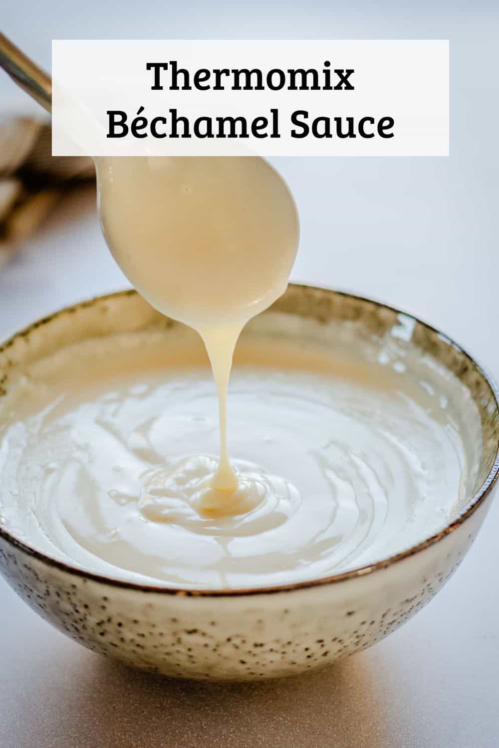 Thermomix Béchamel Sauce - Thermo Diva
